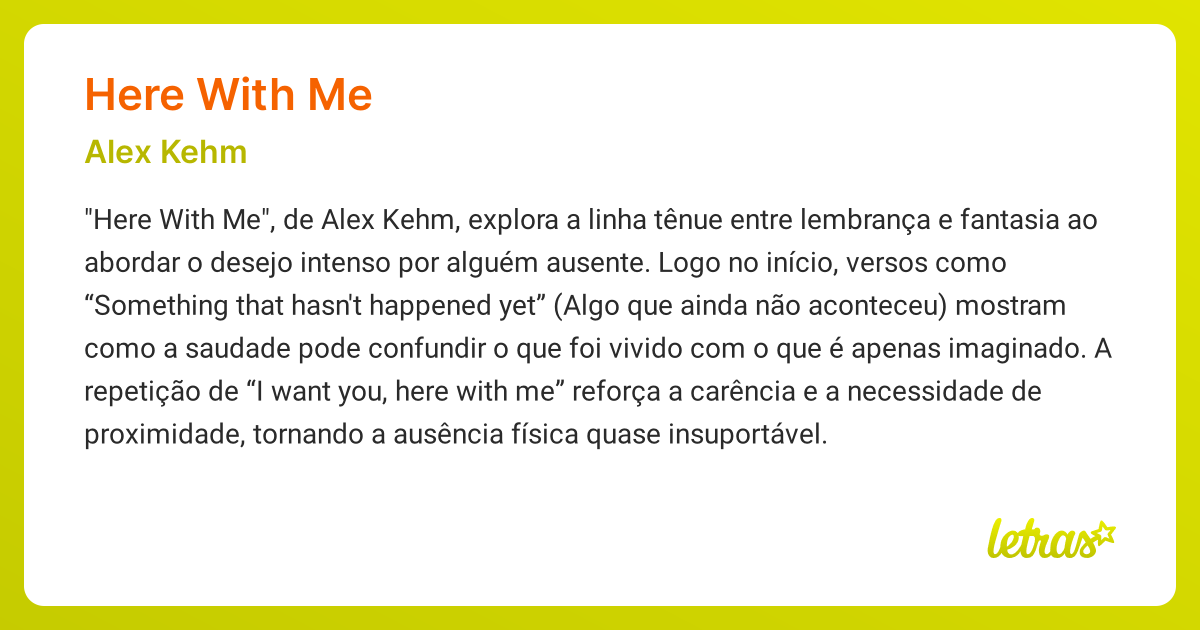 Significado da música HERE WITH ME (Alex Kehm) - LETRAS.MUS.BR