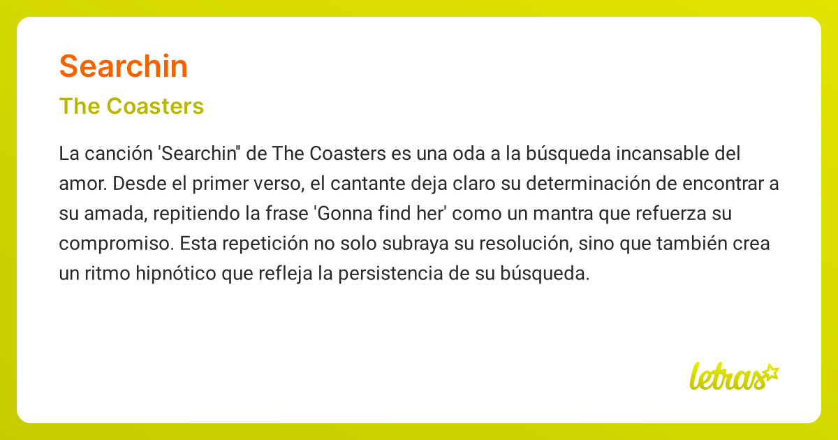 Significado de la canción SEARCHIN (The Coasters) - LETRAS.COM