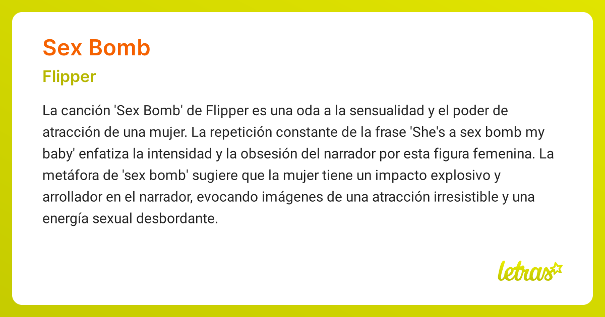 Significado de la canción SEX BOMB (Flipper) - LETRAS.COM