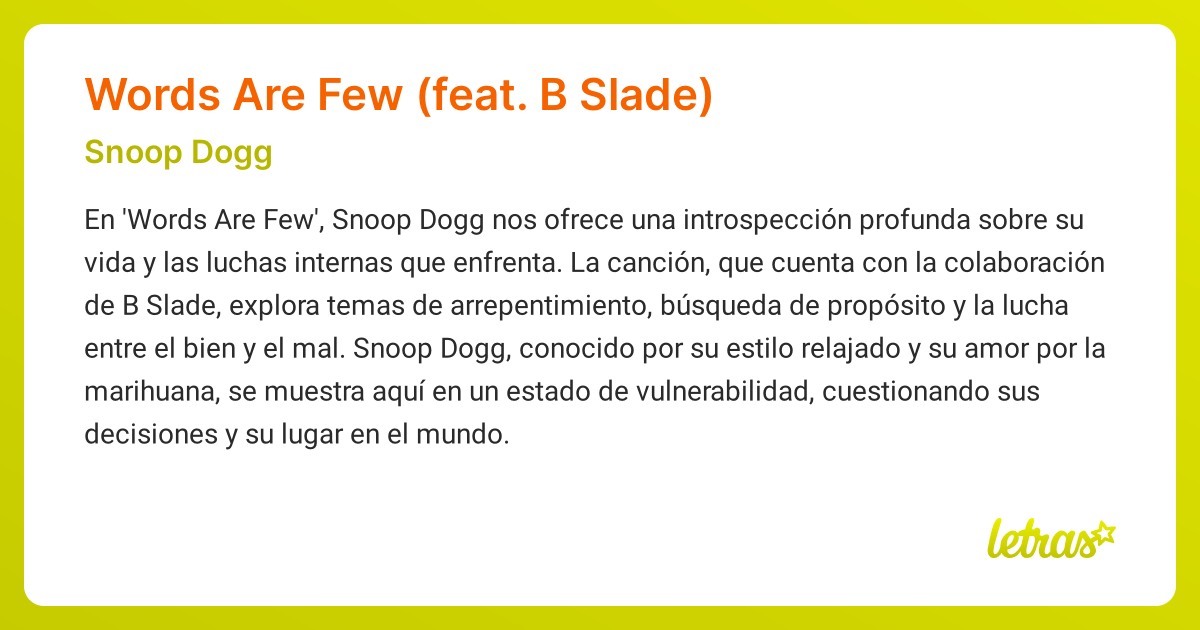 Significado de la canción WORDS ARE FEW (FEAT. B SLADE) (Snoop Dogg ...