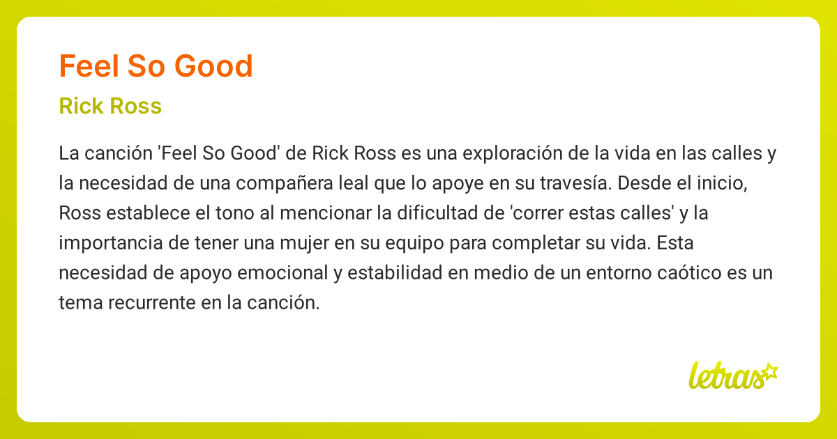Significado de la canción FEEL SO GOOD (Rick Ross) - LETRAS.COM