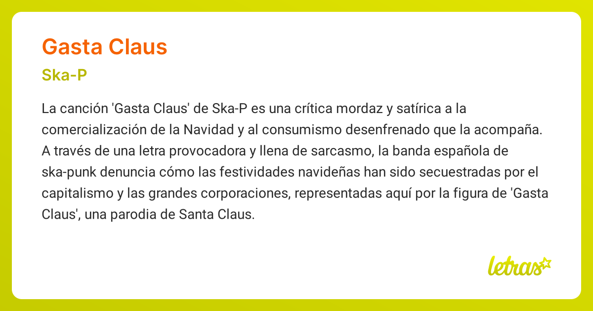 Significado de la canción GASTA CLAUS (Ska-P) - LETRAS.COM