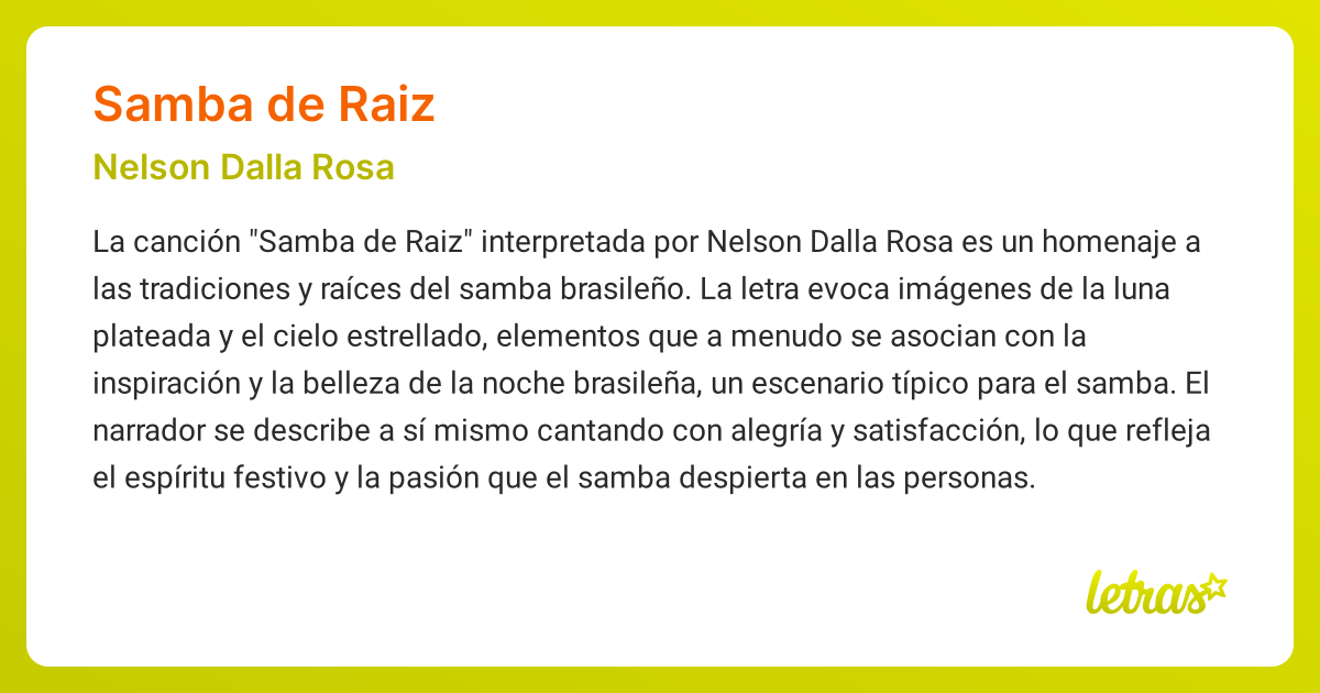 Significado de la canción SAMBA DE RAIZ (Nelson Dalla Rosa) - LETRAS.COM