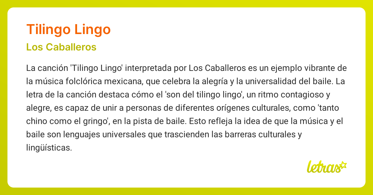 Significado de la canción TILINGO LINGO (Los Caballeros) - LETRAS.COM