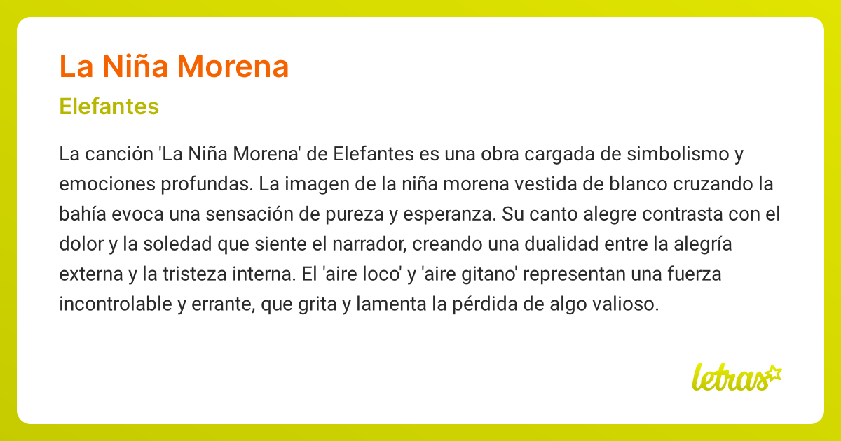Significado de la canción LA NIÑA MORENA (Elefantes) - LETRAS.COM
