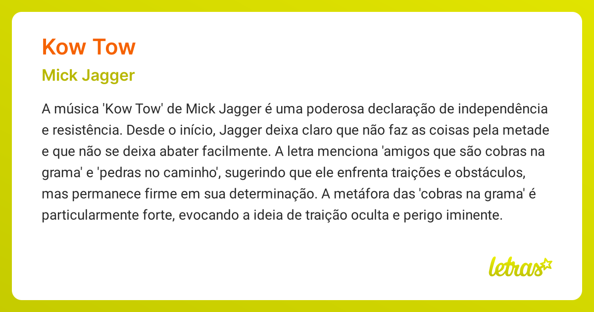 Significado da música KOW TOW (Mick Jagger) - LETRAS.MUS.BR