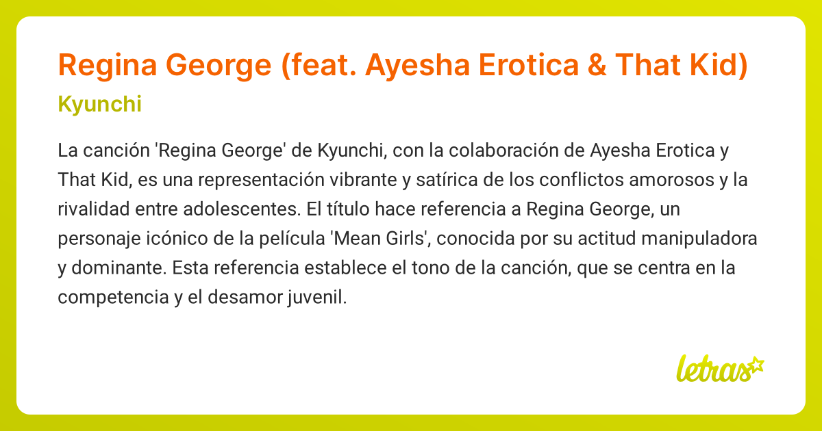 Significado de la canción Regina George (feat. Ayesha Erotica & That ...