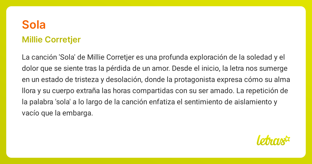 Significado de la canción SOLA (Millie Corretjer) - LETRAS.COM