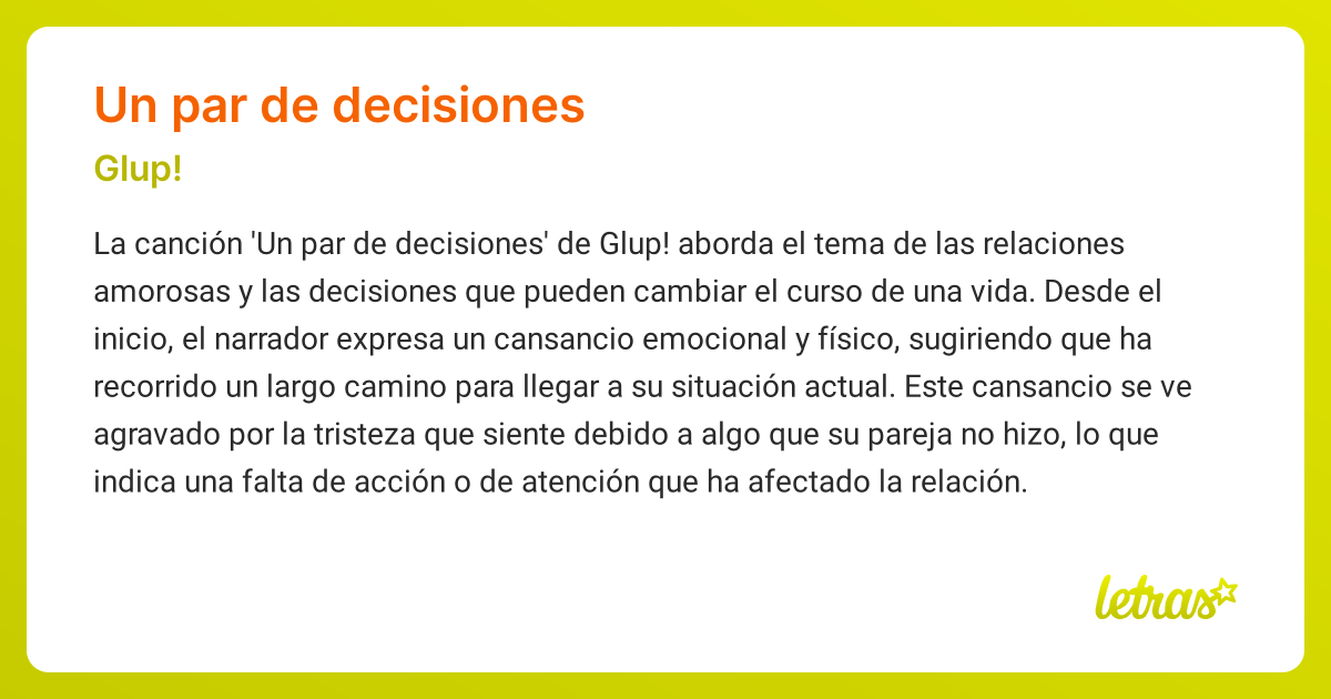 Significado de la canción UN PAR DE DECISIONES (Glup!) - LETRAS.COM