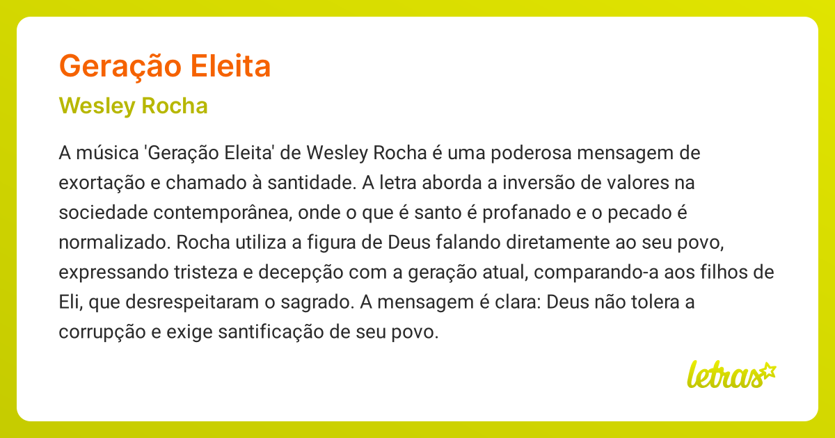 Significado da música GERAÇÃO ELEITA (Wesley Rocha) - LETRAS.MUS.BR