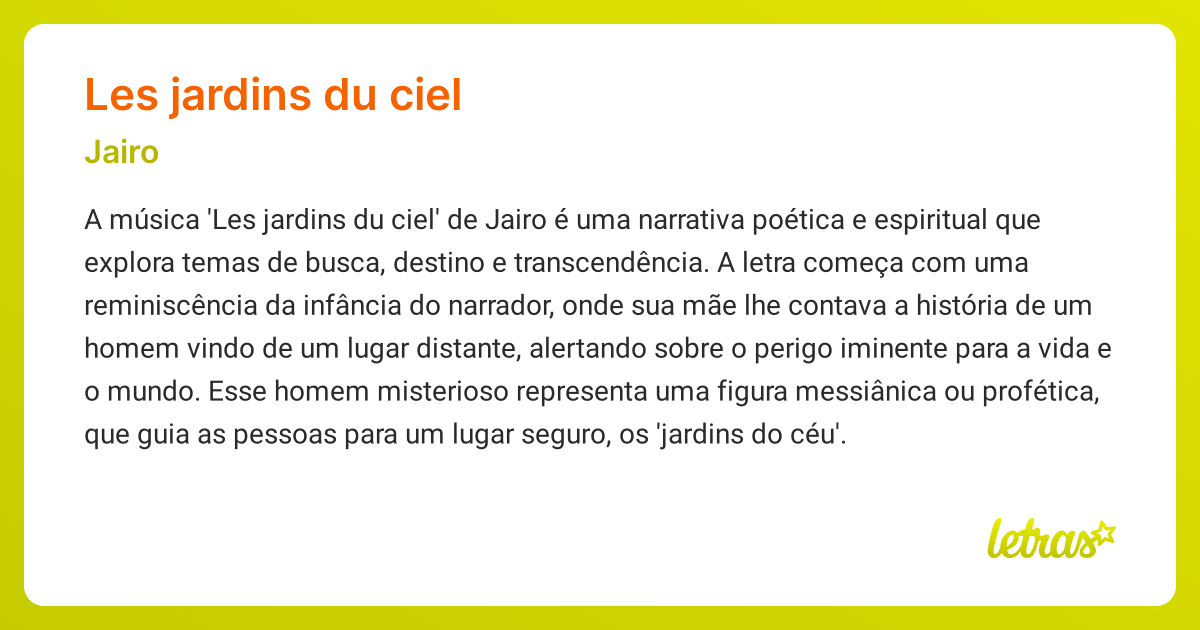 Significado da música LES JARDINS DU CIEL (Jairo) - LETRAS.MUS.BR