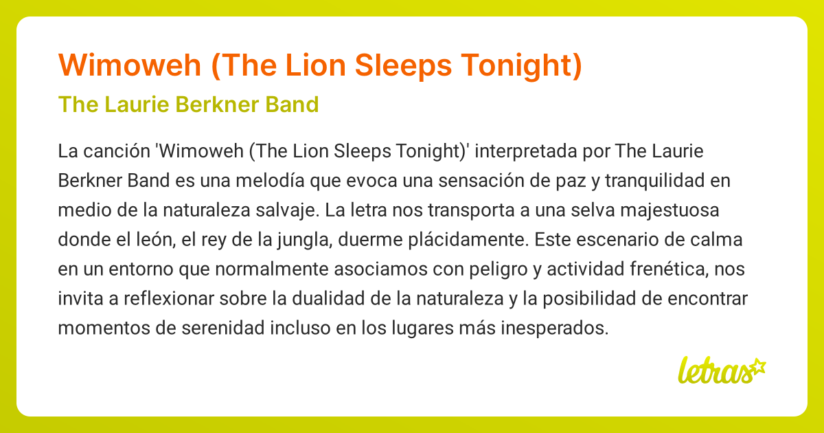 Significado de la canción Wimoweh (The Lion Sleeps Tonight) (The Laurie ...