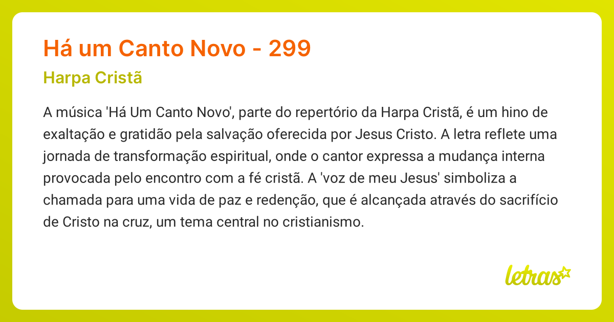Significado da música HÁ UM CANTO NOVO - 299 (Harpa Cristã) - LETRAS.MUS.BR