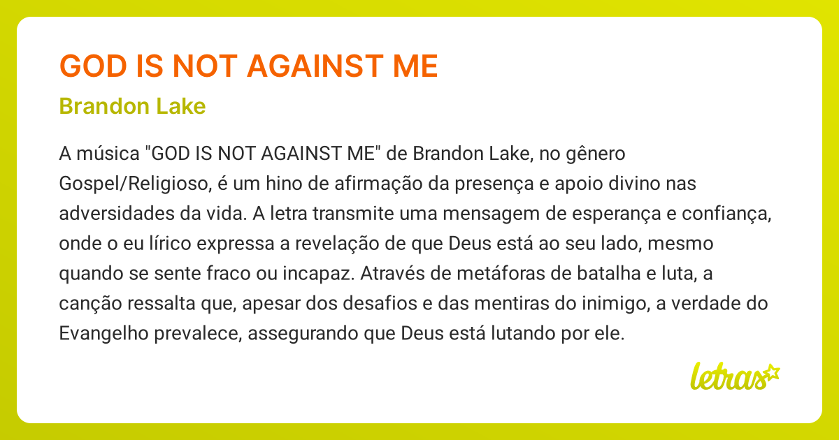 Significado da música GOD IS NOT AGAINST ME (Brandon Lake) - LETRAS.MUS.BR