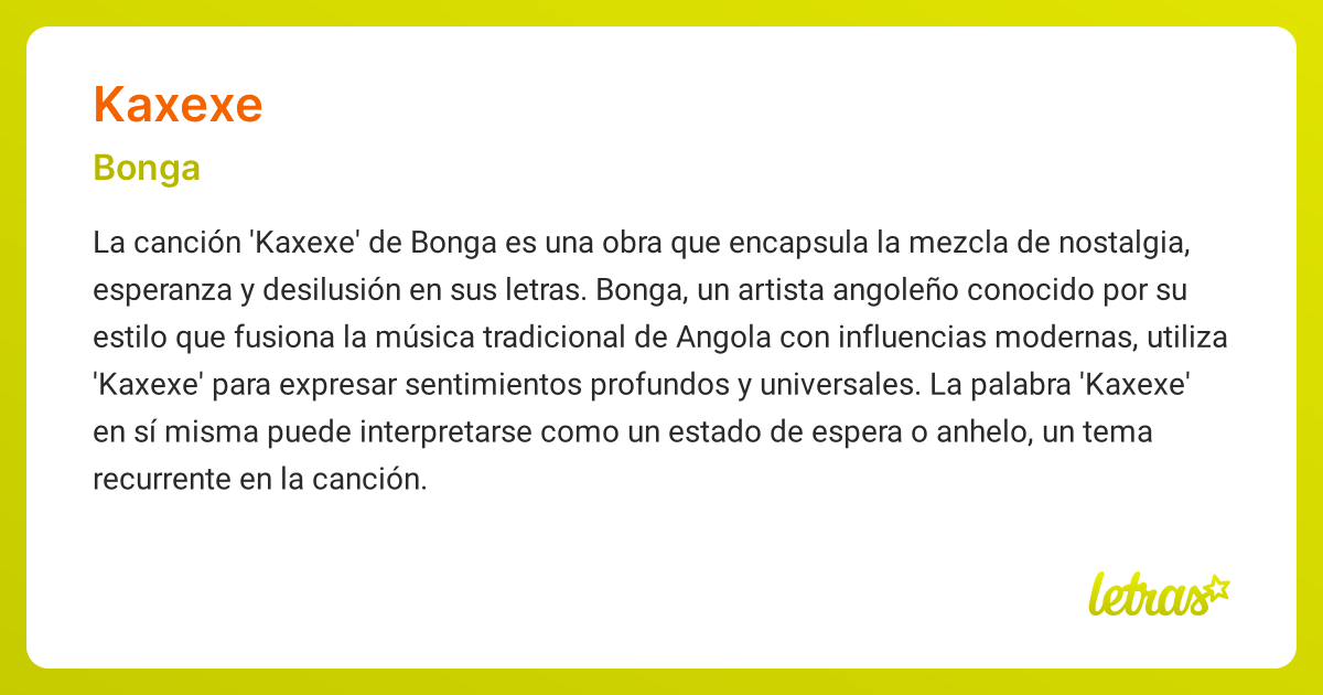 Significado de la canción KAXEXE (Bonga) - LETRAS.COM