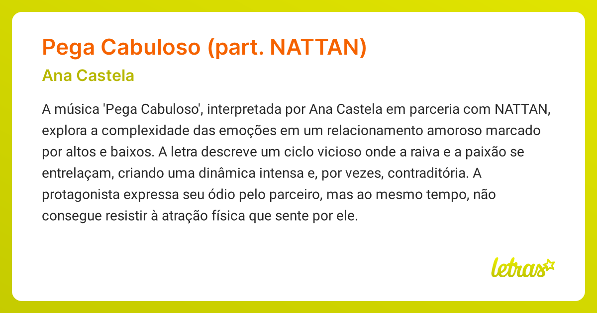 Significado da música PEGA CABULOSO (PART. NATTAN) (Ana Castela ...