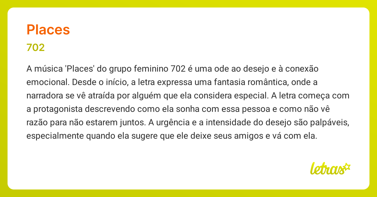 Significado da música PLACES (702) - LETRAS.MUS.BR