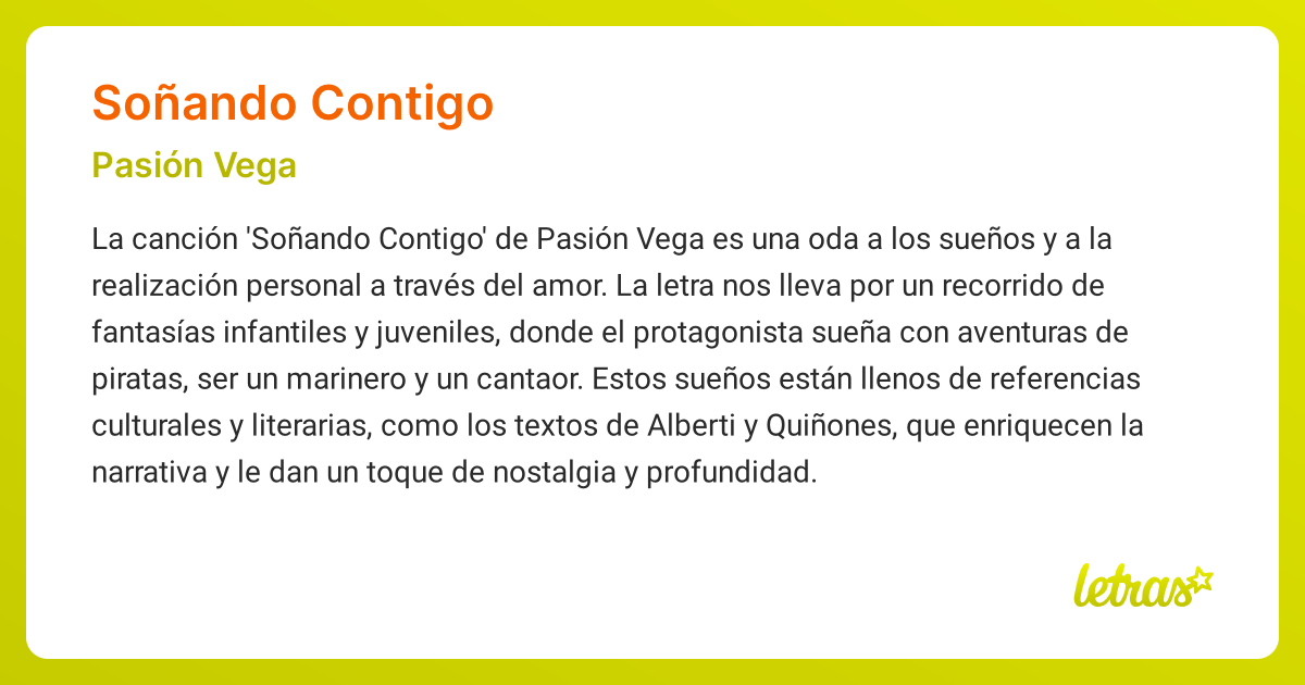 Significado de la canción SOÑANDO CONTIGO (Pasión Vega) - LETRAS.COM
