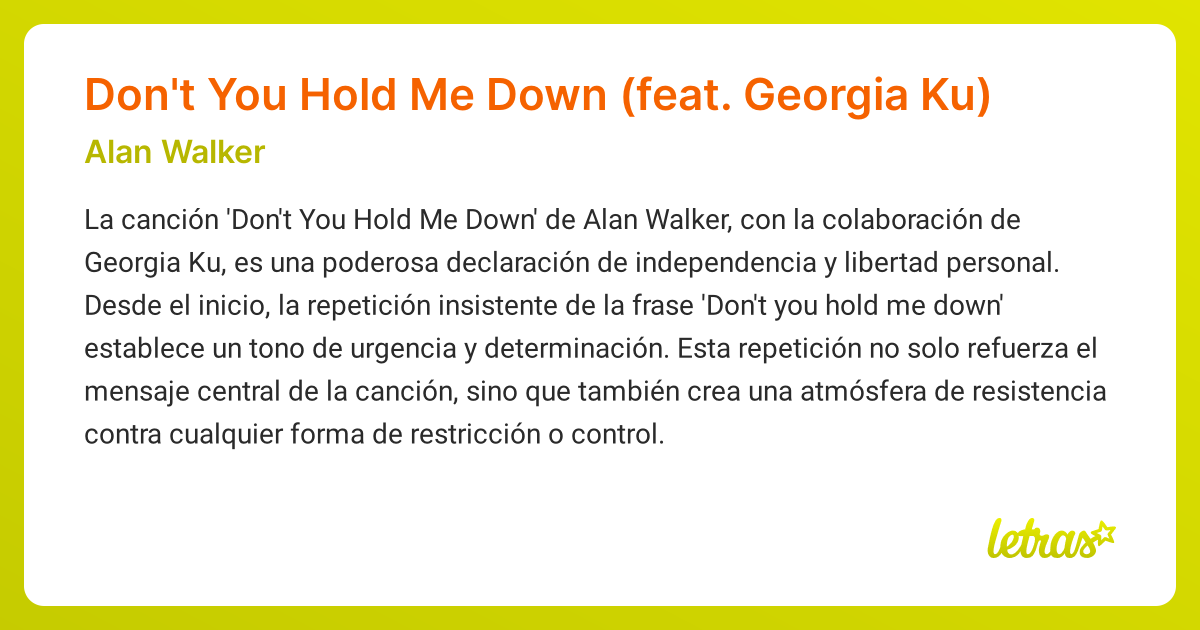 Significado de la canción Don't You Hold Me Down (feat. Georgia Ku ...