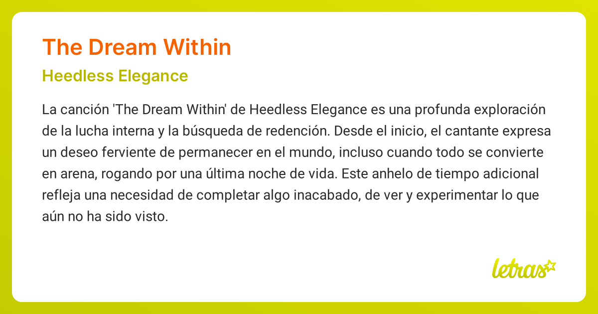 Significado de la canción THE DREAM WITHIN (Heedless Elegance) - LETRAS.COM