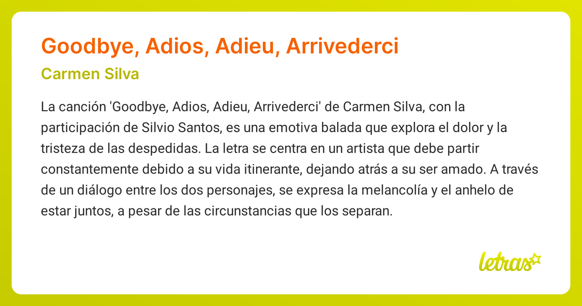Significado de la canción Goodbye, Adios, Adieu, Arrivederci (Carmen ...
