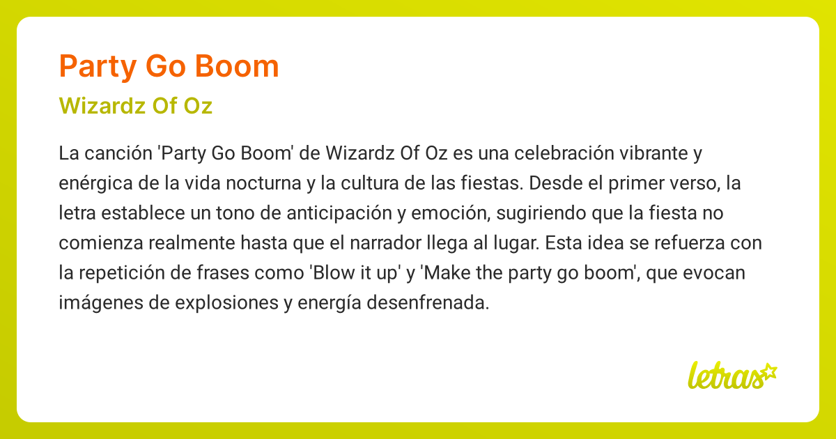 Significado de la canción PARTY GO BOOM (Wizardz Of Oz) - LETRAS.COM