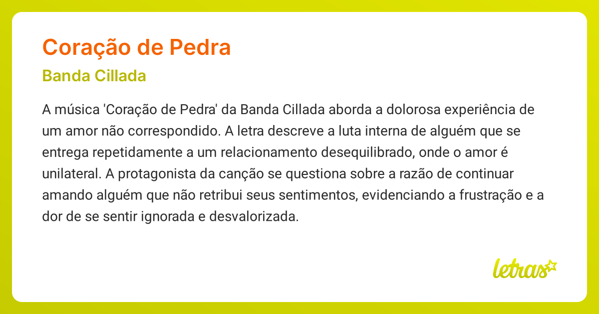 Significado da música CORAÇÃO DE PEDRA (Banda Cillada) - LETRAS.MUS.BR