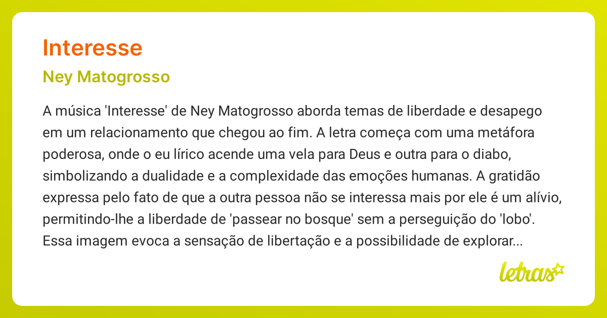 Significado da música INTERESSE (Ney Matogrosso) - LETRAS.MUS.BR