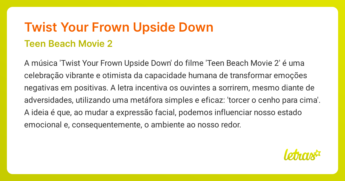 Significado da música TWIST YOUR FROWN UPSIDE DOWN (Teen Beach Movie 2 ...