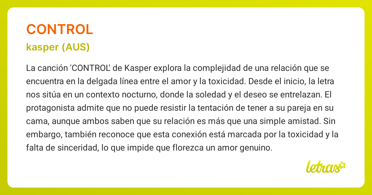 Significado de la canción CONTROL (Kasper) - LETRAS.COM