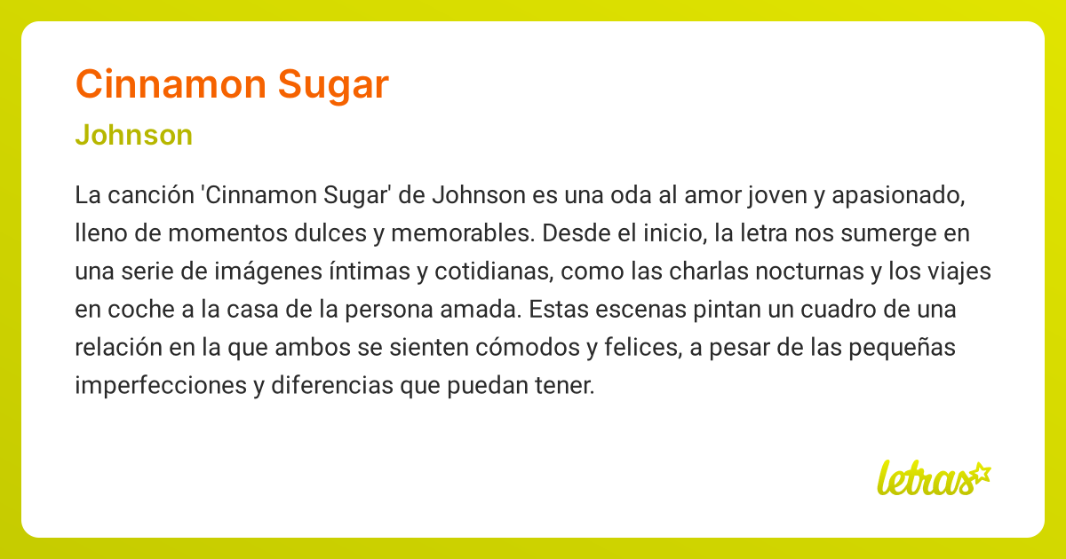 Significado de la canción CINNAMON SUGAR (Johnson) - LETRAS.COM