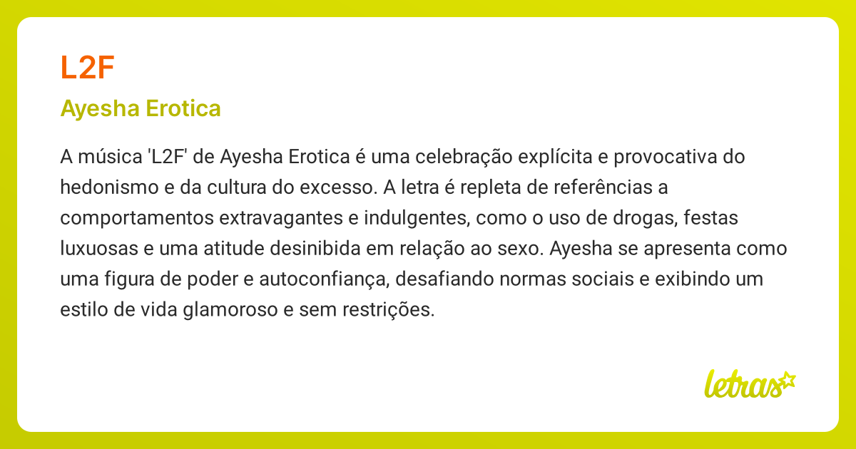 Significado da música L2F (Ayesha Erotica) - LETRAS.MUS.BR