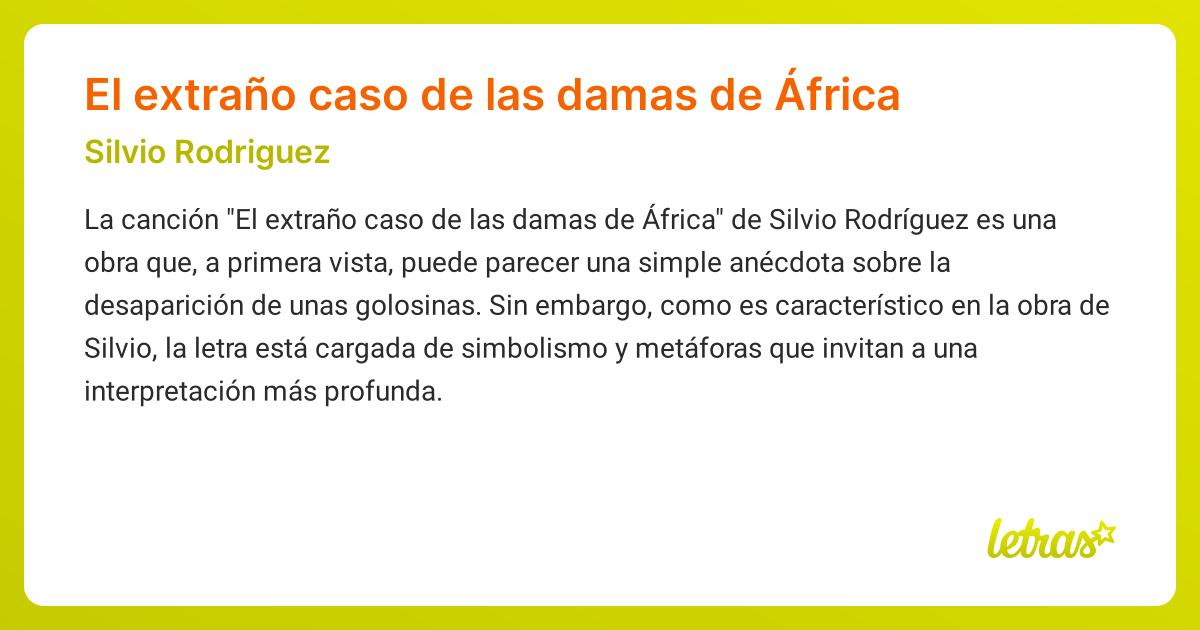 Significado de la canción El extraño caso de las damas de África ...