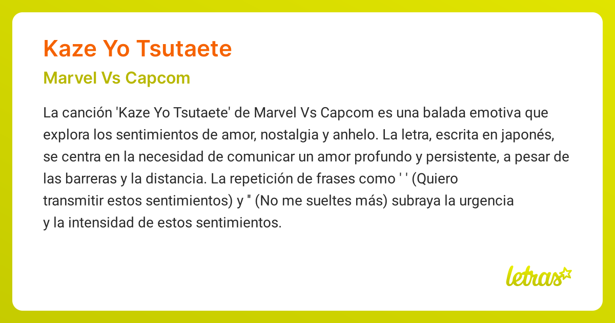 Significado de la canción KAZE YO TSUTAETE (Marvel Vs Capcom) - LETRAS.COM