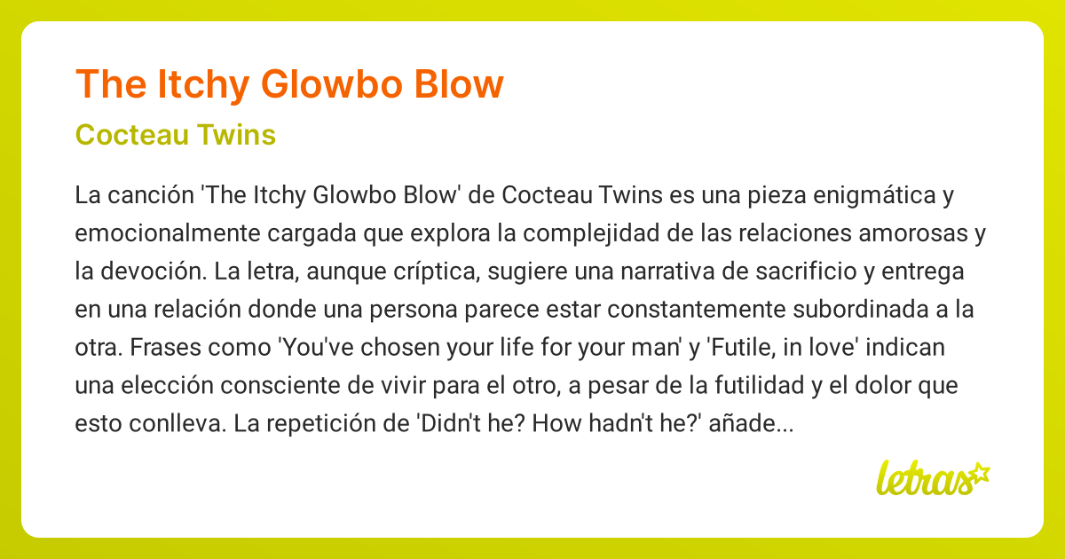 Significado de la canción THE ITCHY GLOWBO BLOW (Cocteau Twins ...