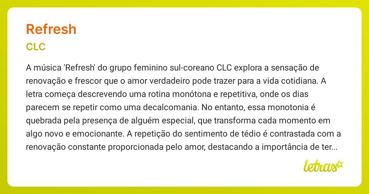 Significado da música REFRESH (CLC) - LETRAS.MUS.BR