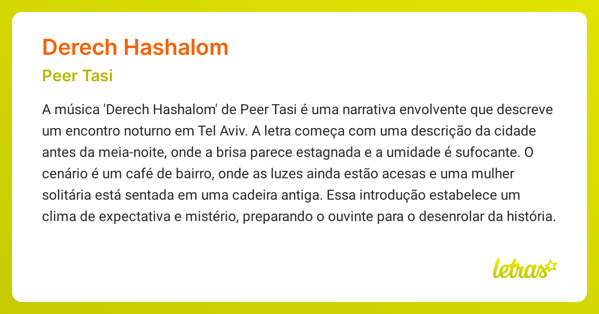 Significado da música DERECH HASHALOM (Peer Tasi) - LETRAS.MUS.BR