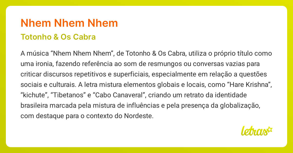 Significado da música NHEM NHEM NHEM (Totonho & Os Cabra) - LETRAS.MUS.BR