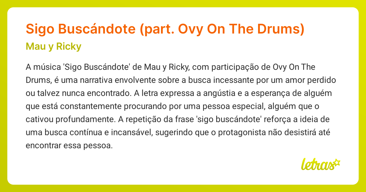 Significado da música Sigo Buscándote (part. Ovy On The Drums) (Mau y ...