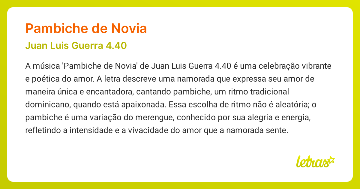 Significado da música PAMBICHE DE NOVIA (Juan Luis Guerra 4.40 ...