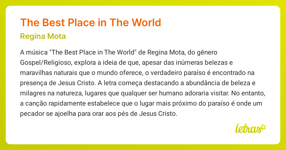 Significado da música THE BEST PLACE IN THE WORLD (Regina Mota ...