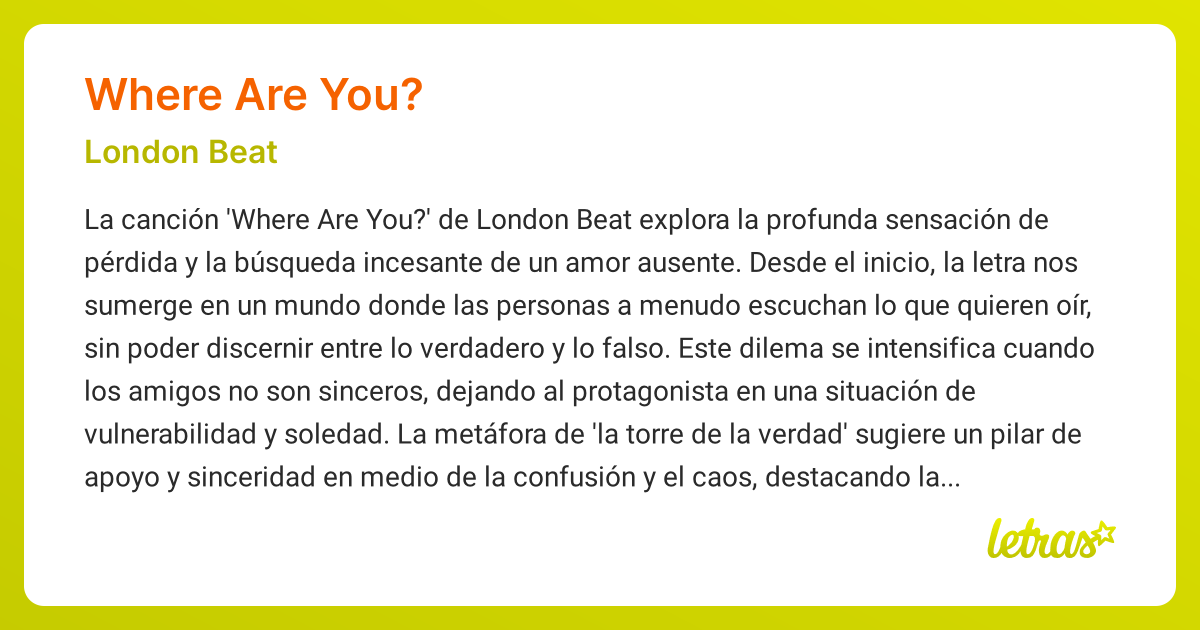 Significado de la canción WHERE ARE YOU? (London Beat) - LETRAS.COM
