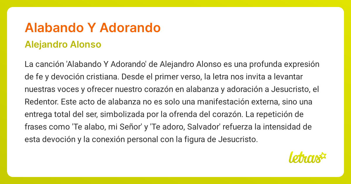 Significado de la canción ALABANDO Y ADORANDO (Alejandro Alonso ...