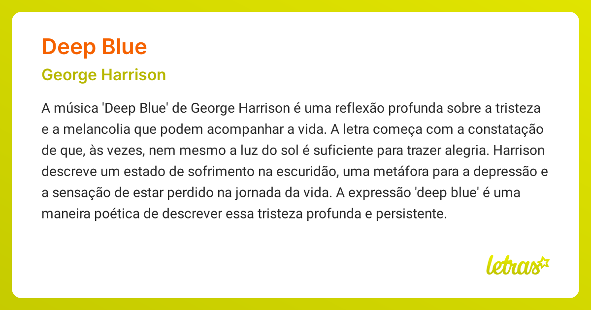 Significado da música DEEP BLUE (George Harrison) - LETRAS.MUS.BR