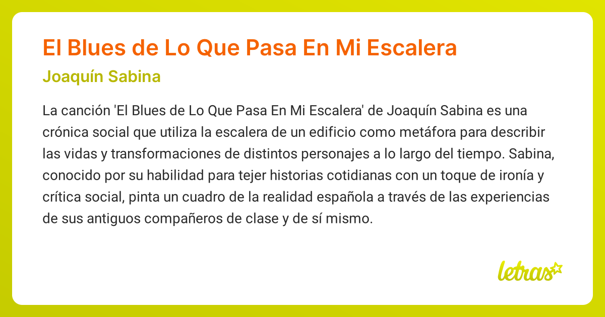 Significado de la canción El Blues de Lo Que Pasa En Mi Escalera ...