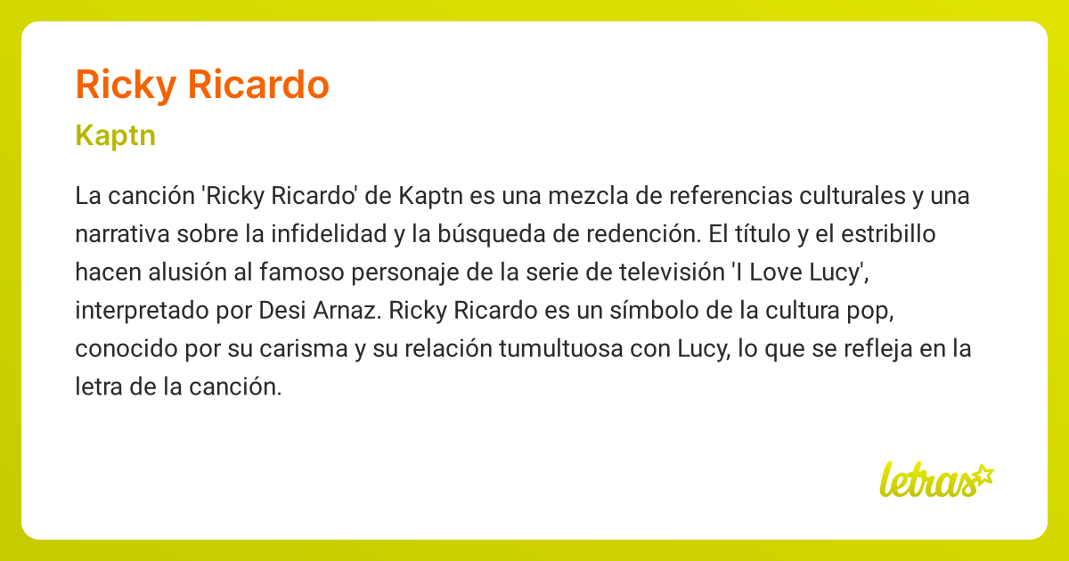 Significado de la canción RICKY RICARDO (Kaptn) - LETRAS.COM