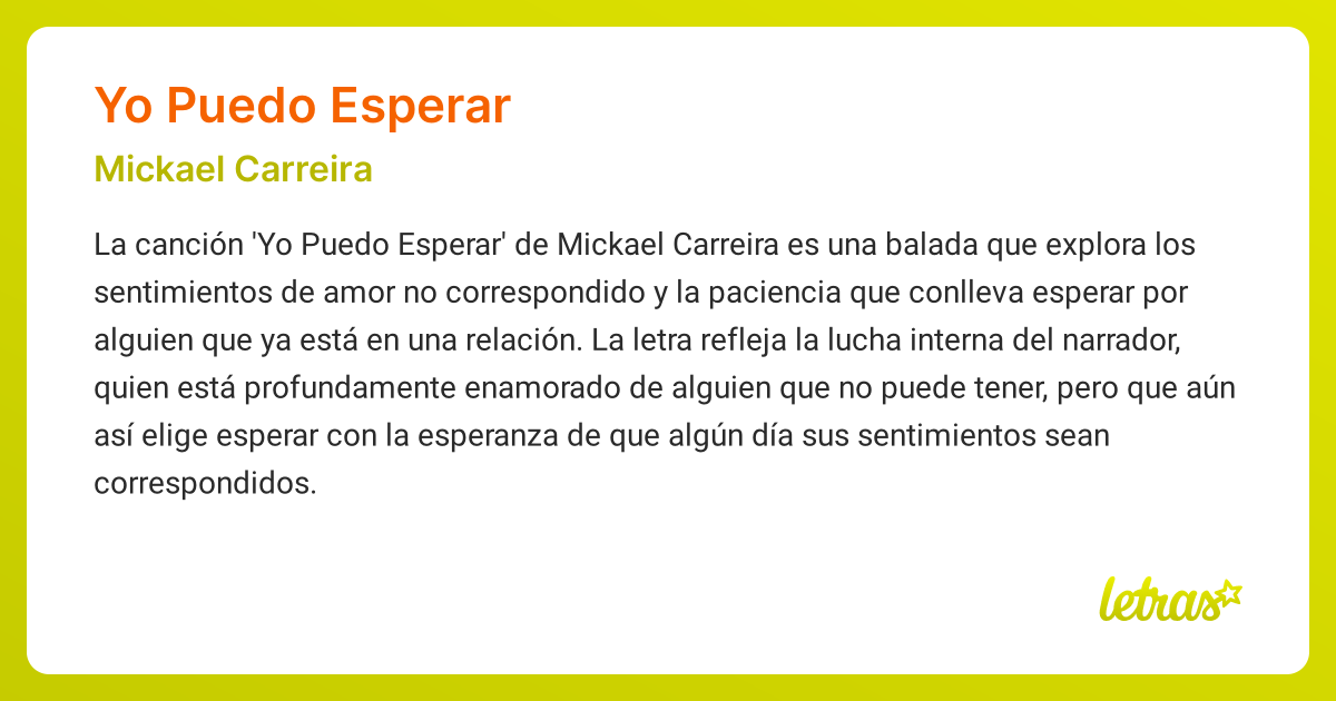 Significado de la canción YO PUEDO ESPERAR (Mickael Carreira) - LETRAS.COM