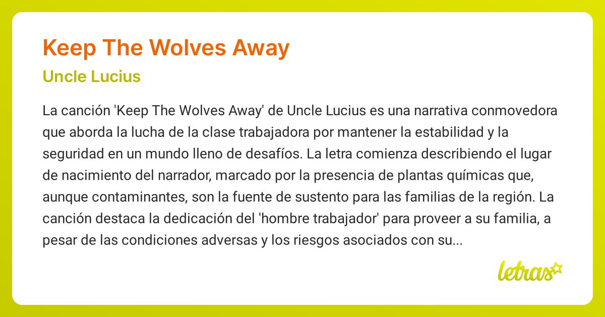 Significado de la canción KEEP THE WOLVES AWAY (Uncle Lucius) - LETRAS.COM
