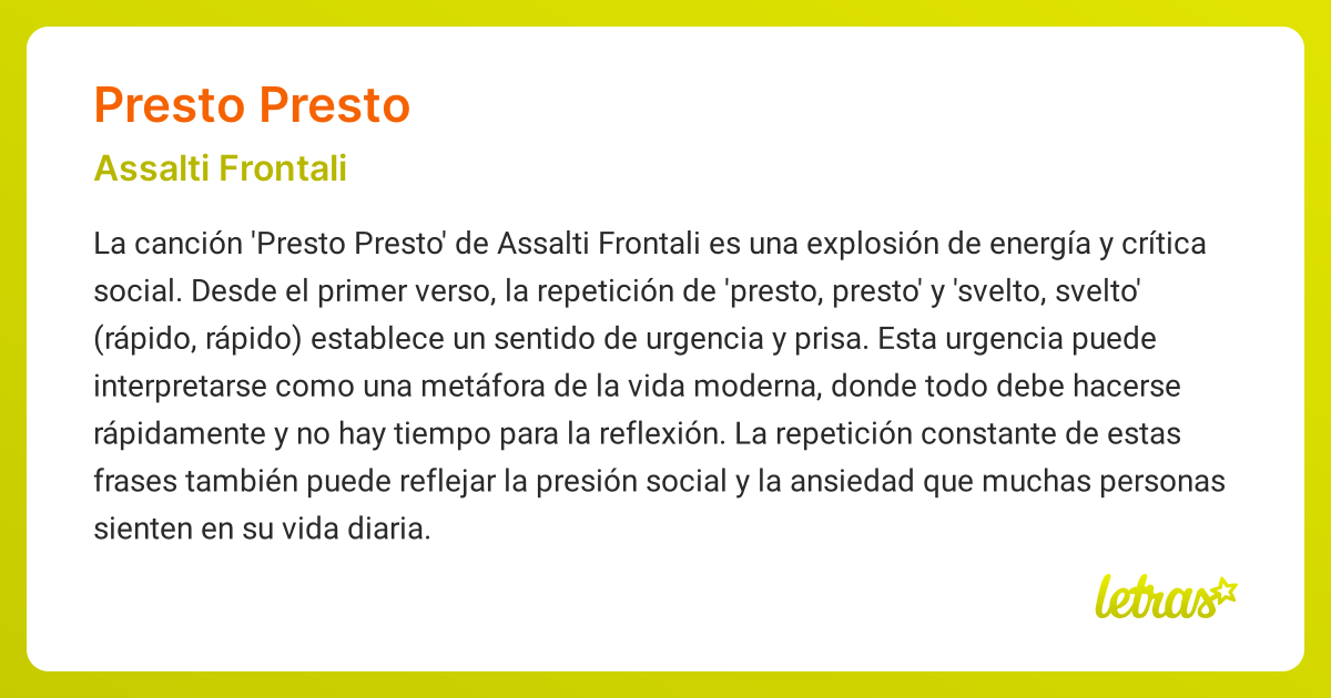 Significado de la canción PRESTO PRESTO (Assalti Frontali) - LETRAS.COM