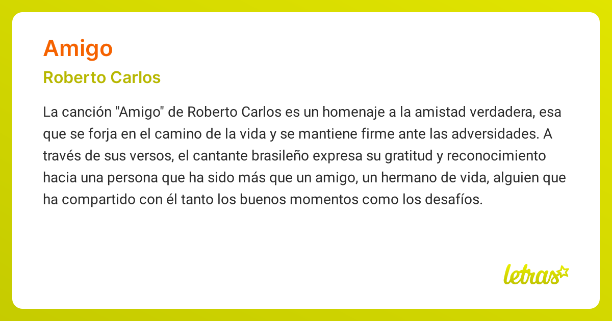 Significado de la canción AMIGO (Roberto Carlos) - LETRAS.COM